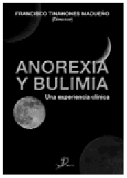 Anorexia y bulimia. Una experiencia clínica | Endocrinología y Nutrición